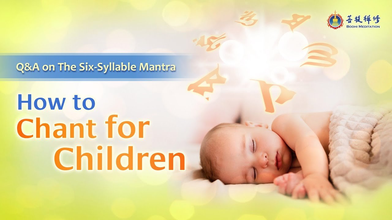 How to Chant for Children - Grandmaster JinBodhi
