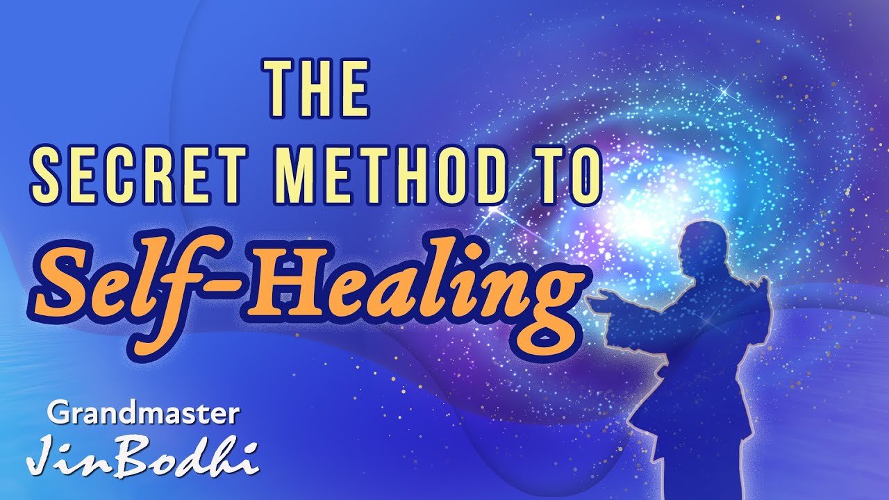 The Best Way of Self-Healing - Grandmaster JinBodhi